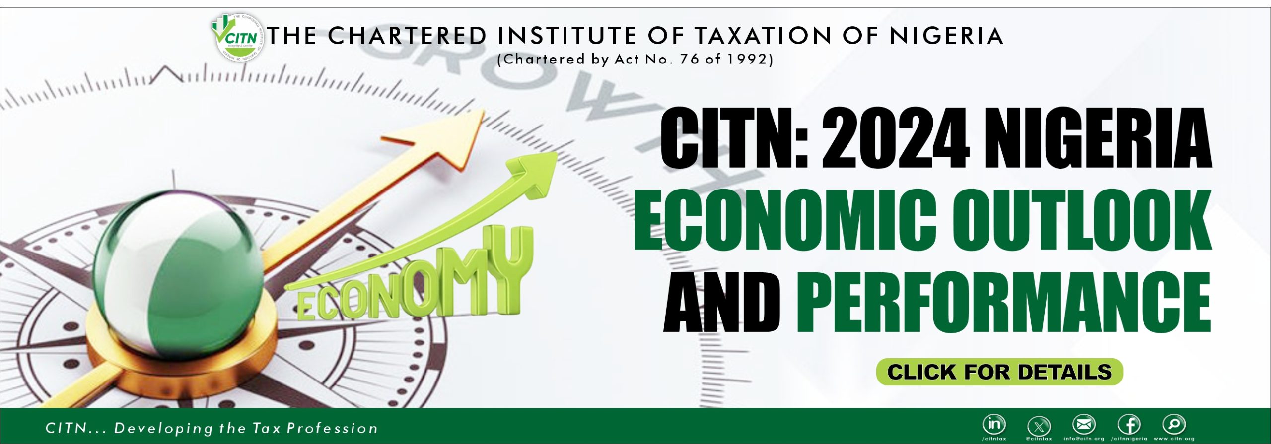 CITN: 2024 NIGERIA ECONOMIC OUTLOOK AND PERFORMANCE – The Chartered Institute of Taxation of Nigeria